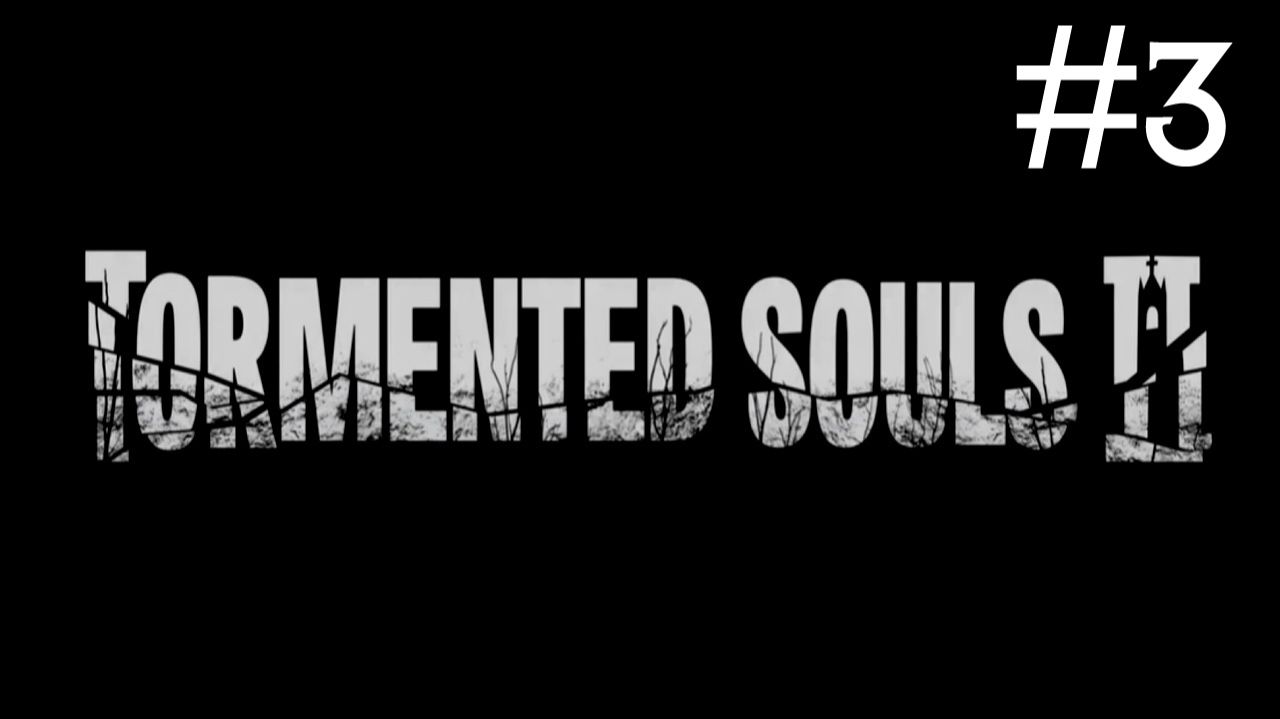 Tormented Souls 2 # прохождение [3]