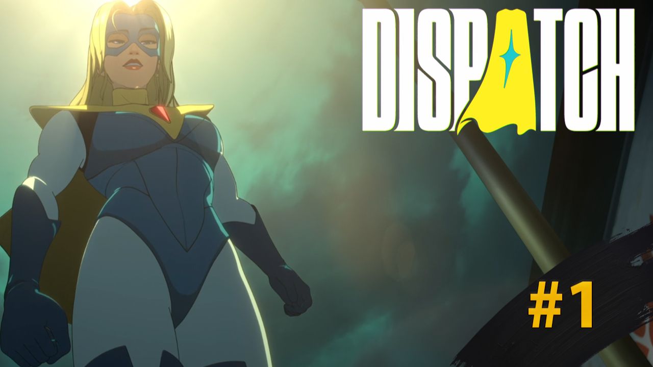 Dispatch игрофильм прохождение I 1 I