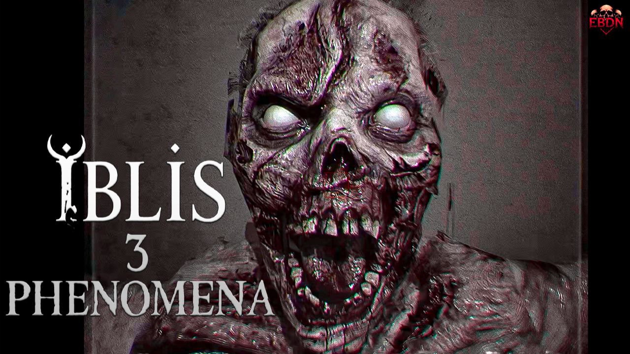 ХОРРОР НА РЕАЛЬНЫХ СОБЫТИЯХ ▶ İblis3:Phenomena