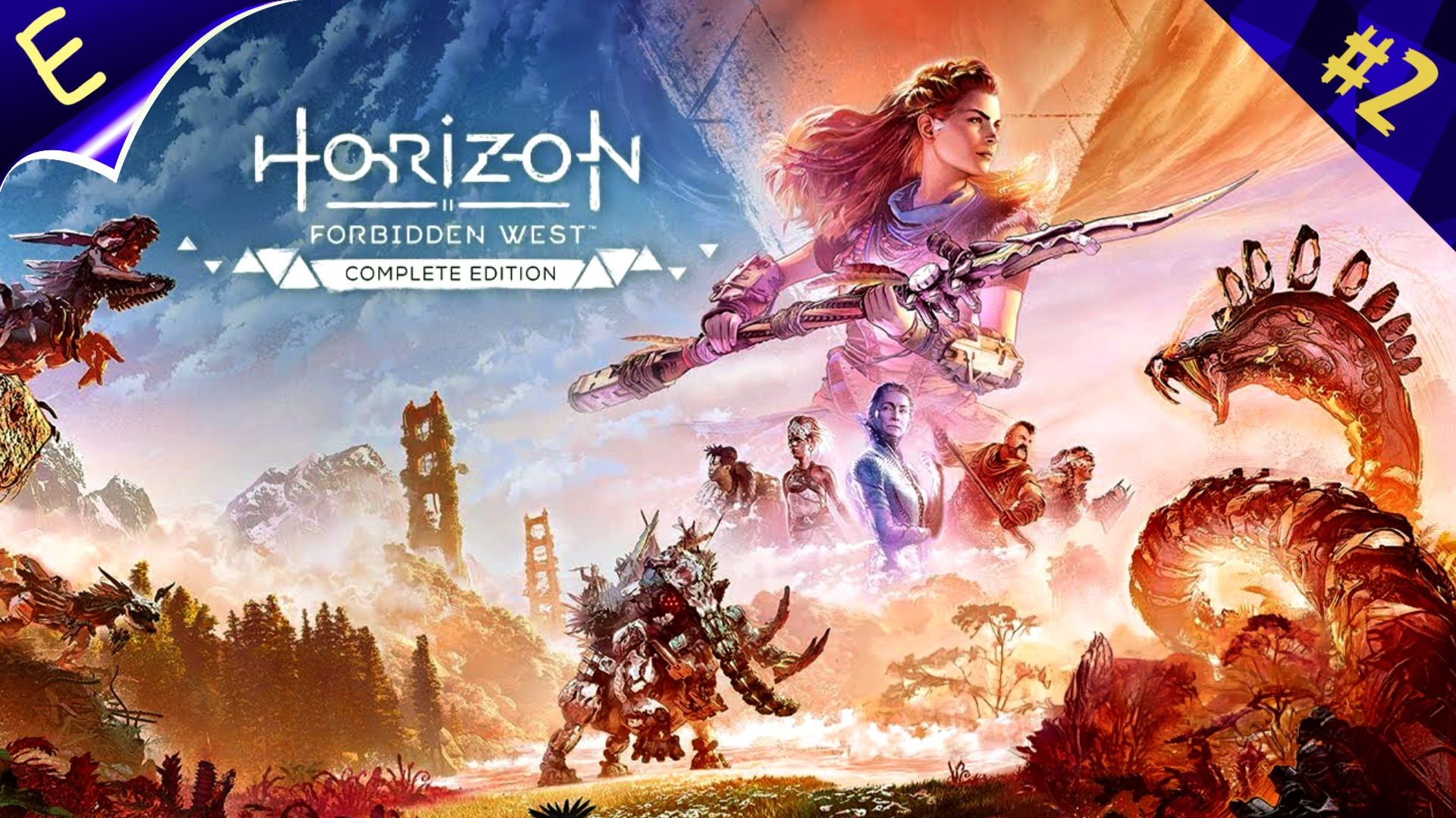 Horizon Forbidden West Complete Edition ➤ ПРОХОЖДЕНИЕ #2 ➤ОСТРИЕ КОПЬЯ