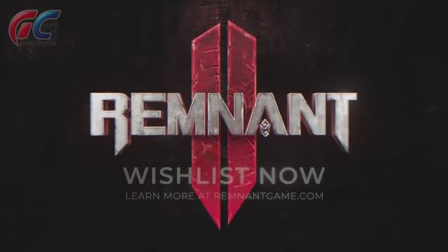 Remnant II - Трейлер игры
