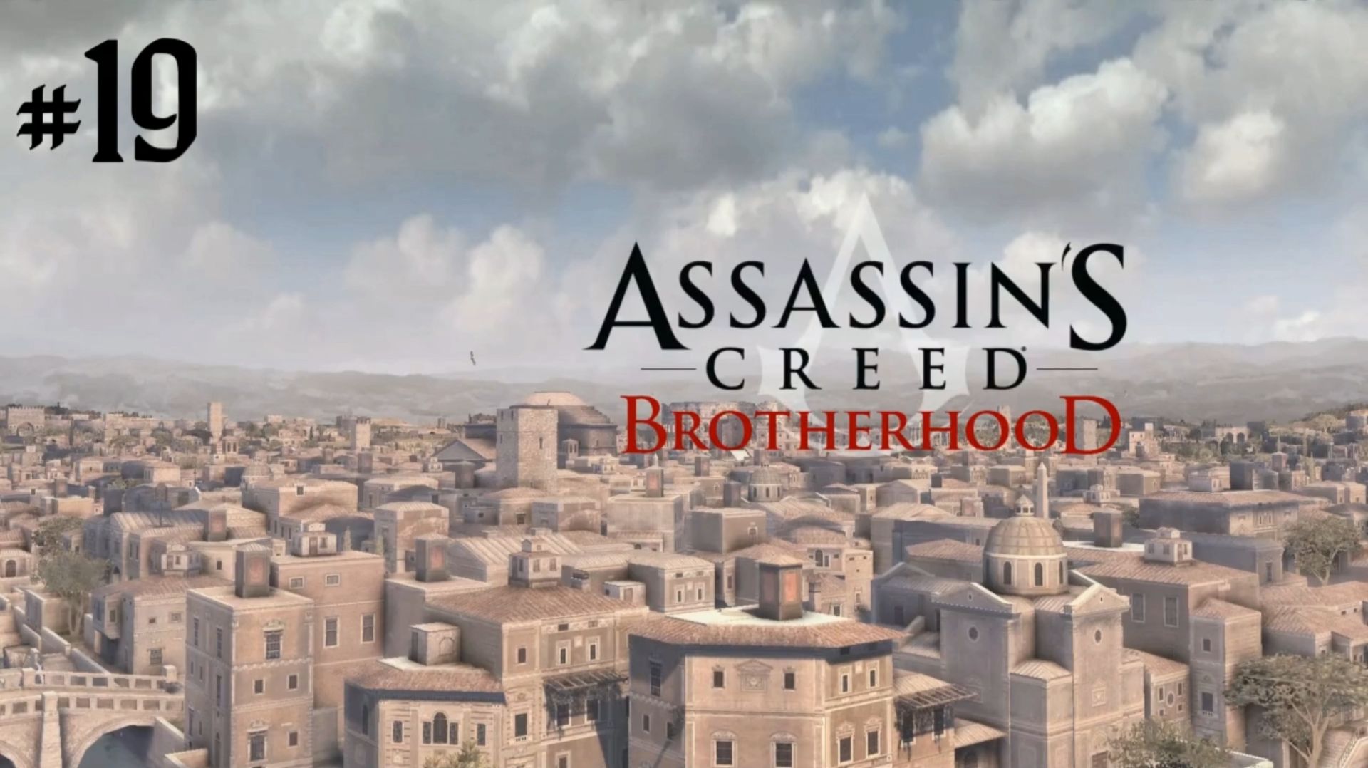 Прохождение Assassin's Creed Brotherhood #19