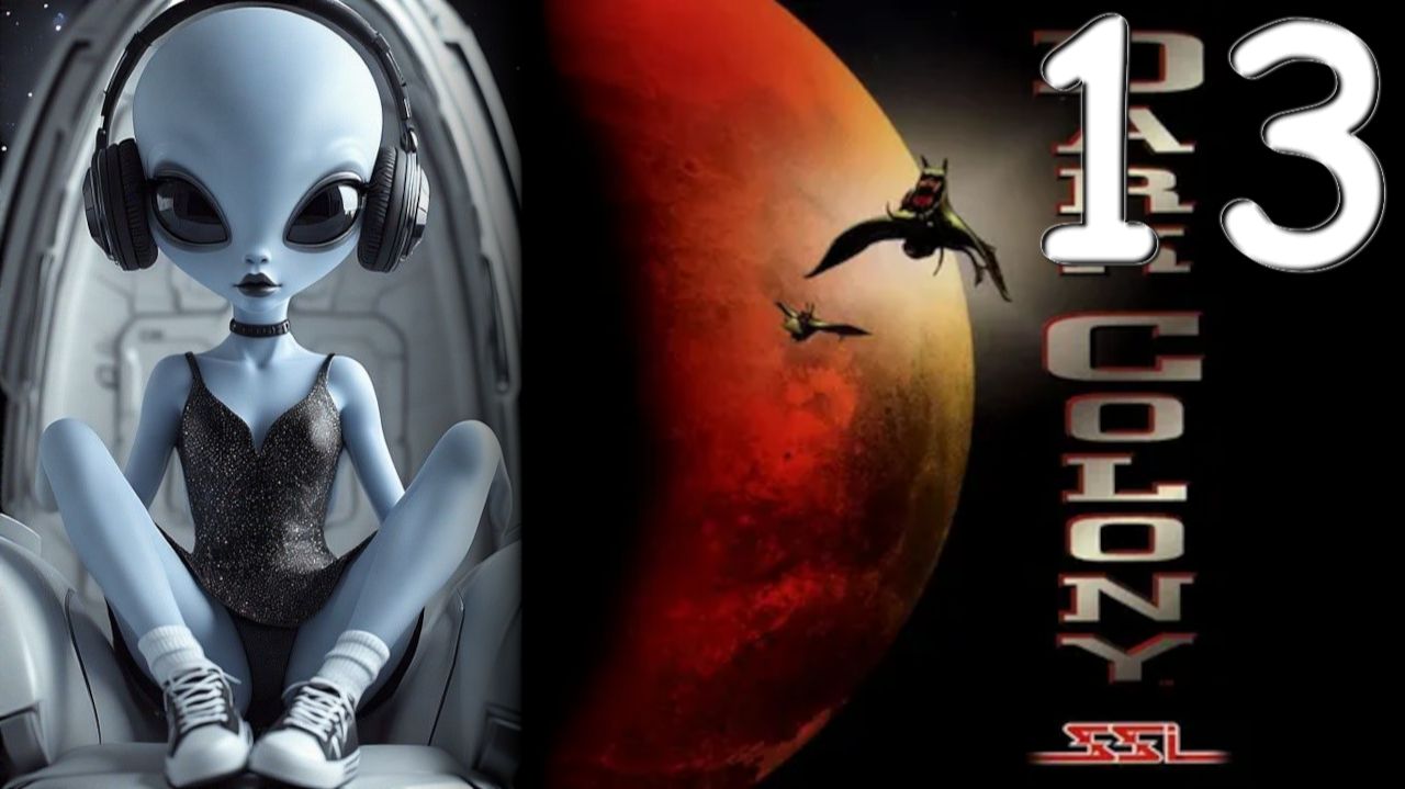 👽🛸 Dark Colony. Taar Campaign № 13