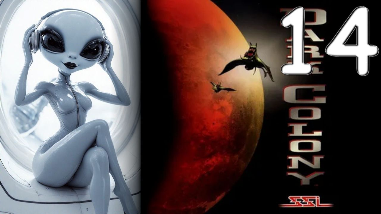 👽🛸 Dark Colony. Taar Campaign № 14