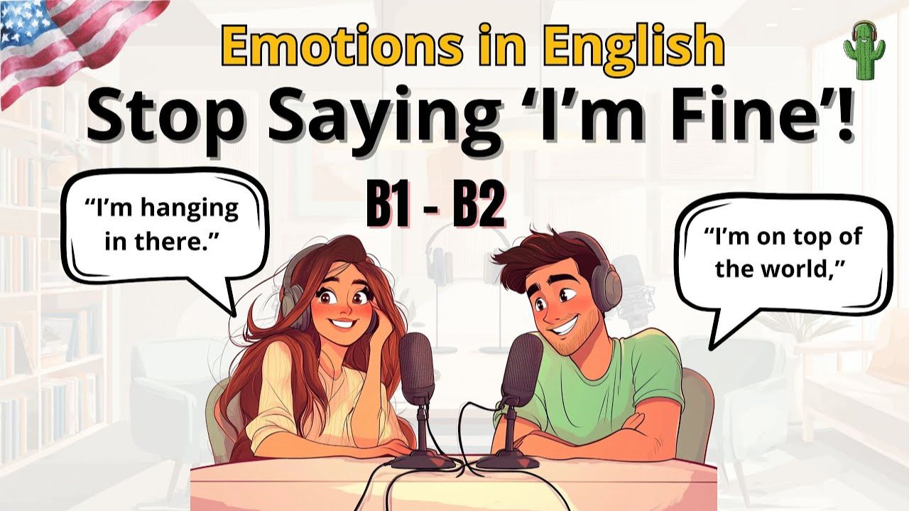 Emotions in English | English Podcast | B1-B2