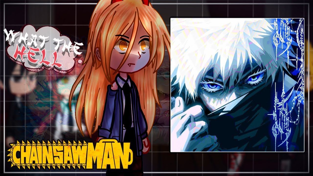 Реакция персонажей из Человека Бензопилы на Годжо / Гача реакция / Jujutsu Kaisen