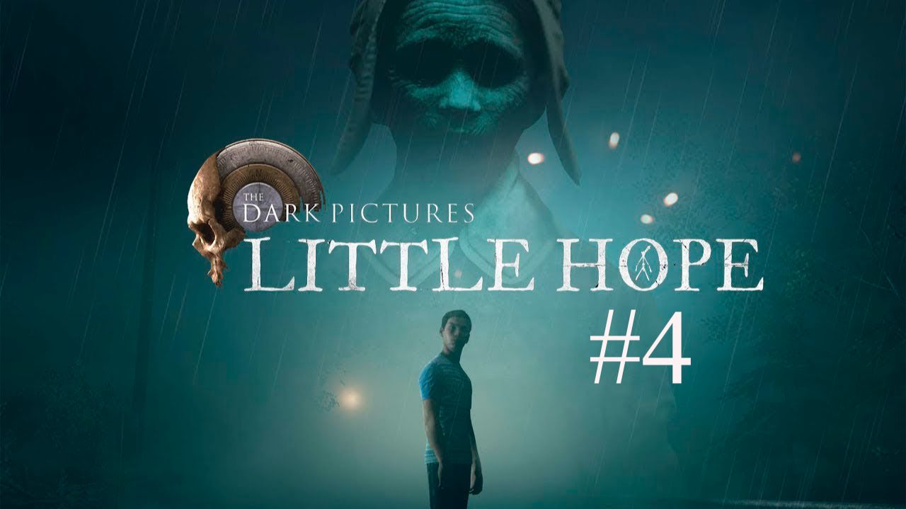 The Dark Pictures Anthology Little Hope #4