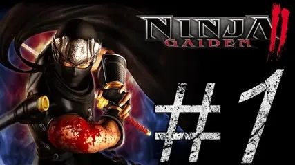 NINJA GAIDEN Σ2 ГЛАВА 1