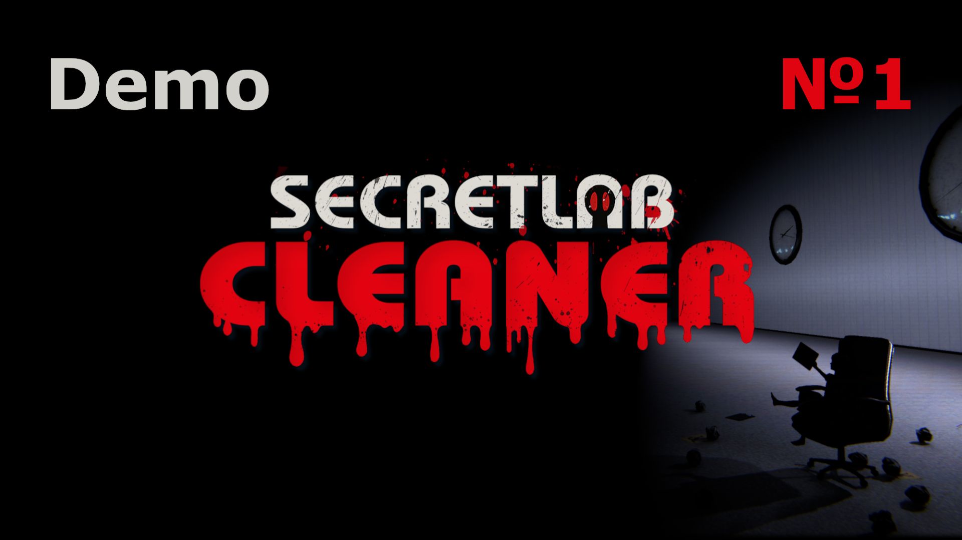 Secret Lab Cleaner Demo №1