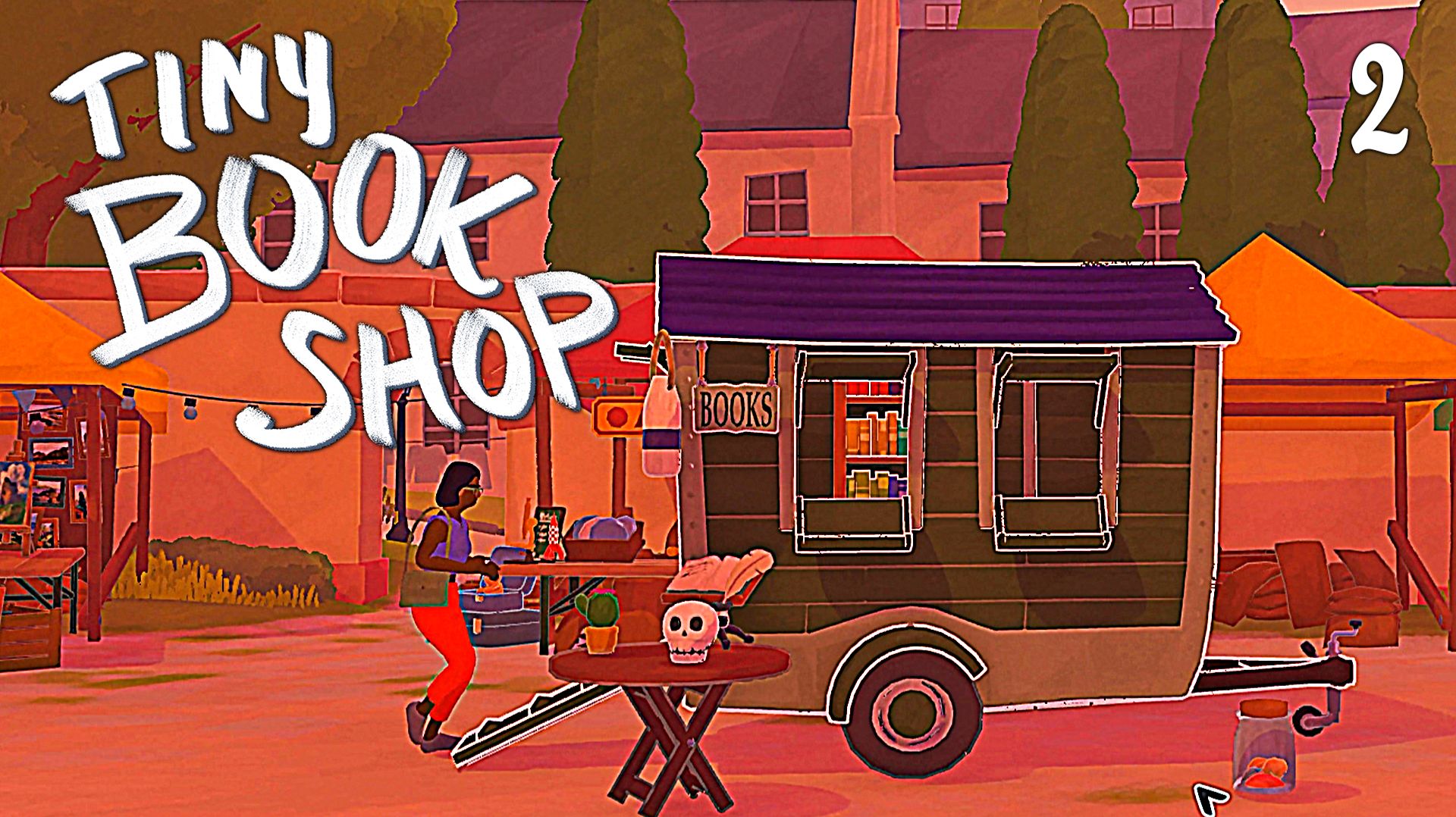 Открываем магазин в фургоне ➤ Tiny Bookshop ➤ №2