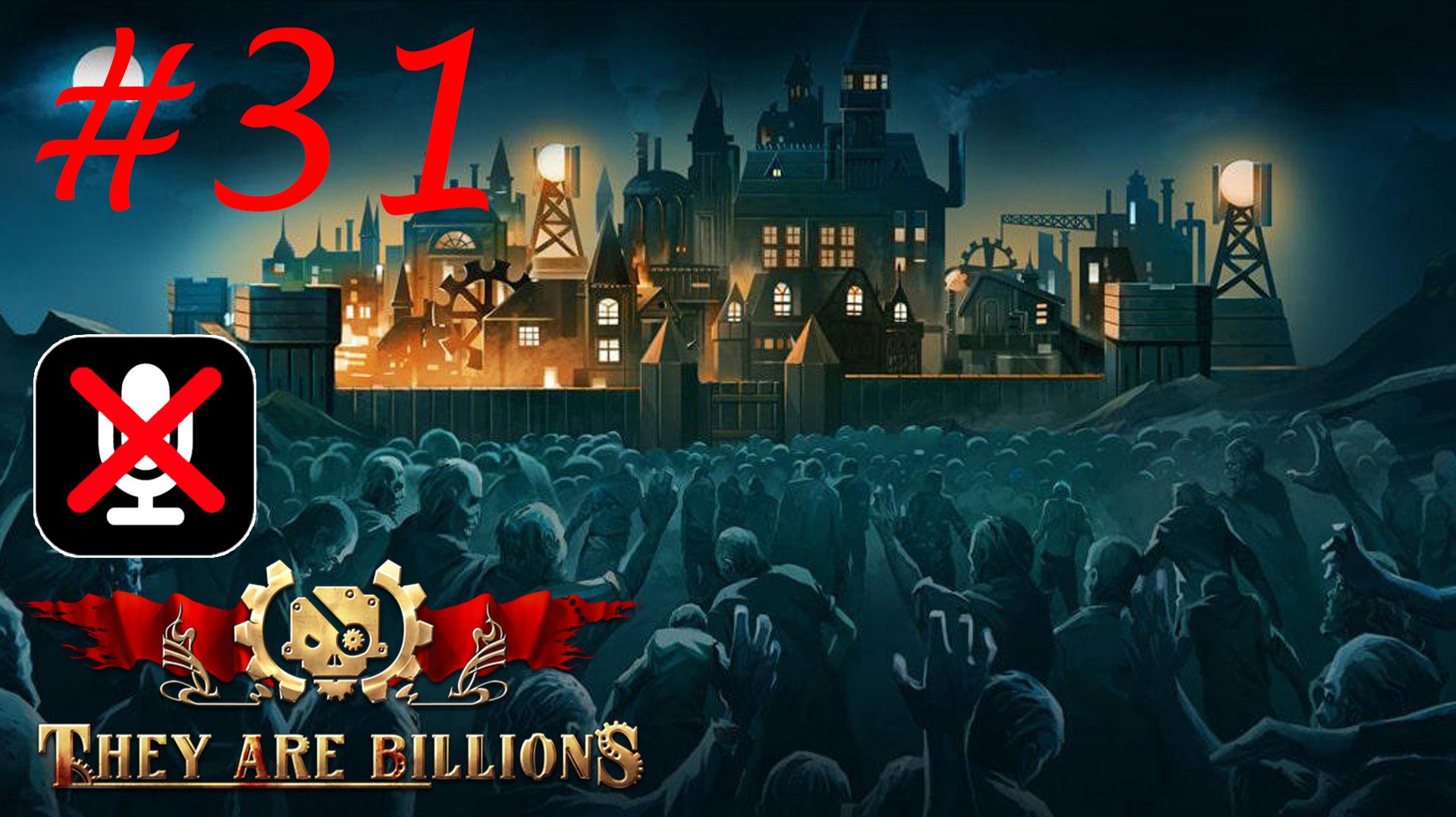 They Are Billions #31 - Кишащее Поселение