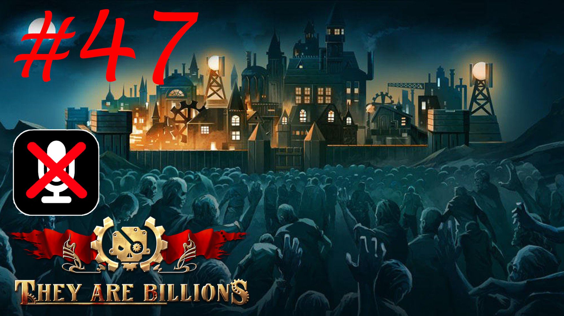 They Are Billions #47 - Орда Зомби 61872