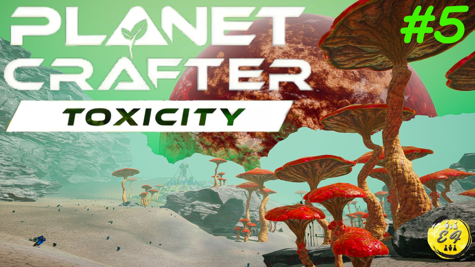 Великое переселение! Осваиваем новые земли | Planet Crafter | Toxicity #5