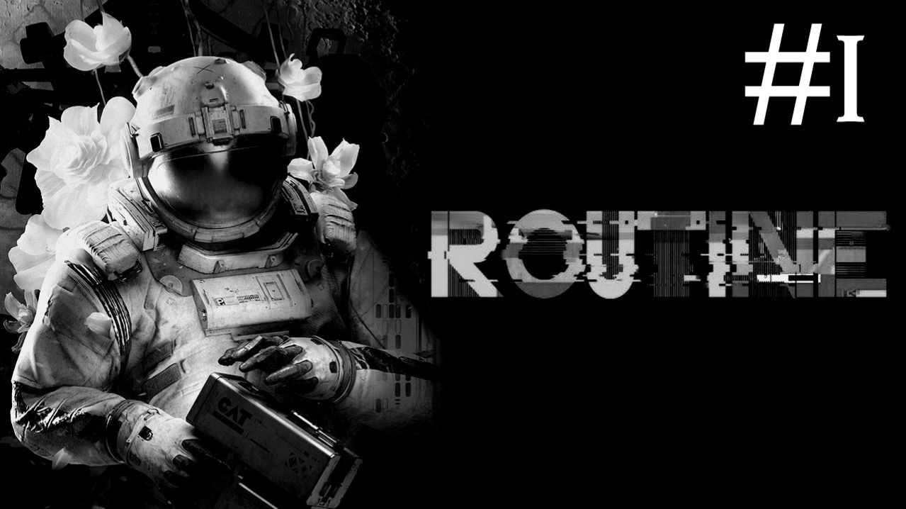 ROUTINE # прохождение [1]