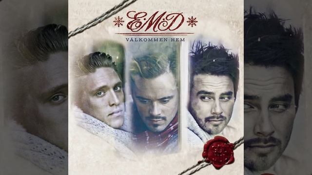 E.M.D. - Välkommen hem