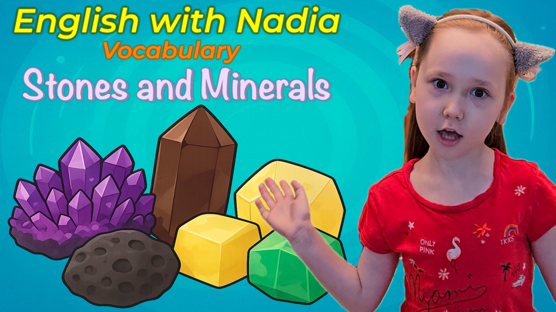 Vocabulary Stones and Minerals - Лексика "Камни и минералы"