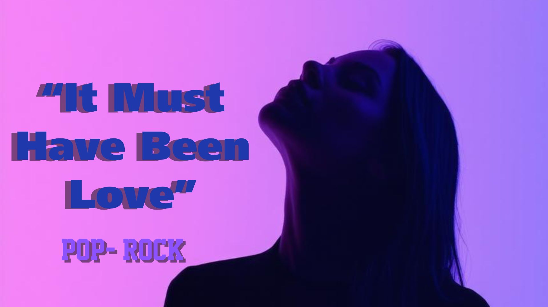 «It Must Have Been Love» — это классический качественный pop-rock трек с мощной эмоцией.