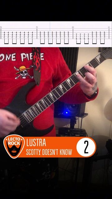 Lustra - Scotty Doesn't Know (Part 2)