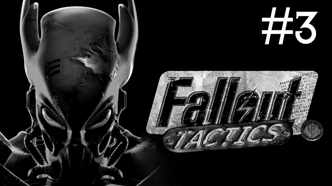 Fallout Tactics # прохождение [3]