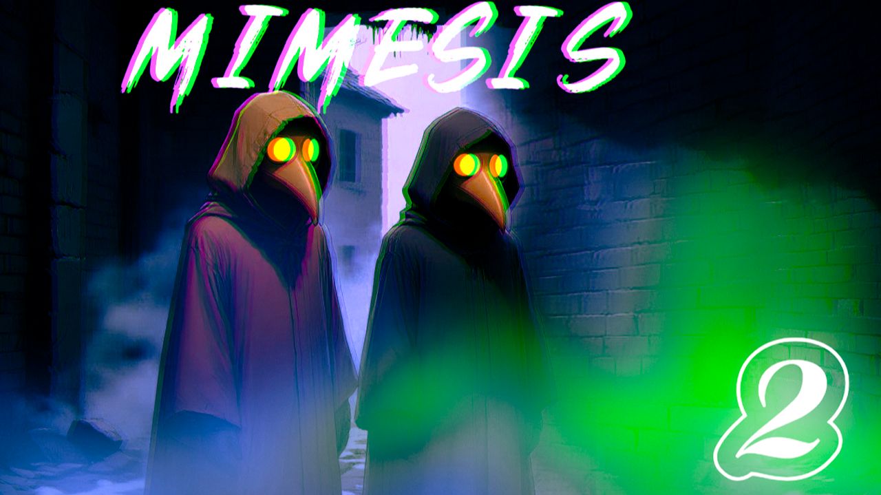 MIMESIS в этот раз точно кто‑то победит!