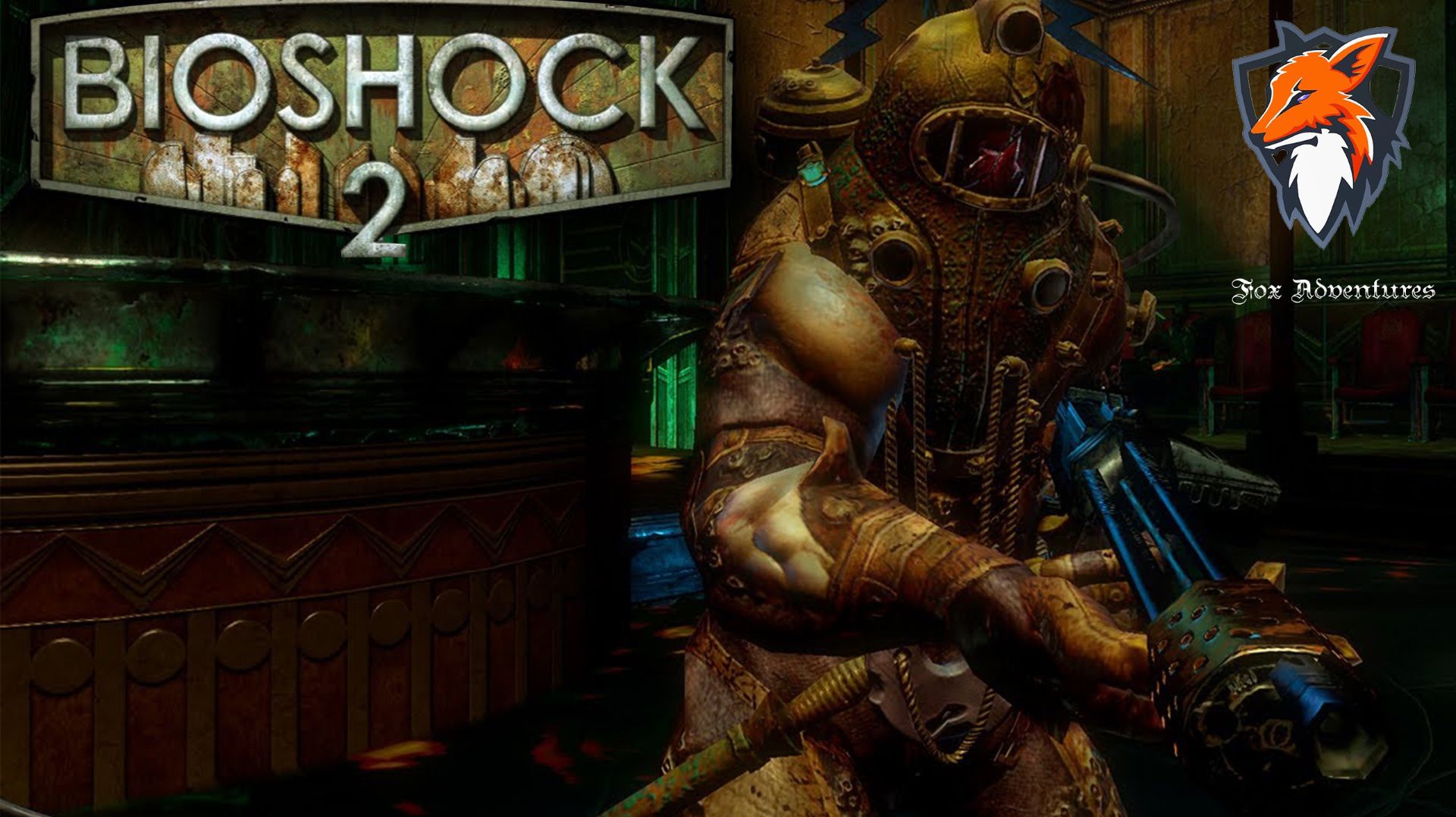 BioShock 2 Remastered #1 Доброе утро, герр Дельта