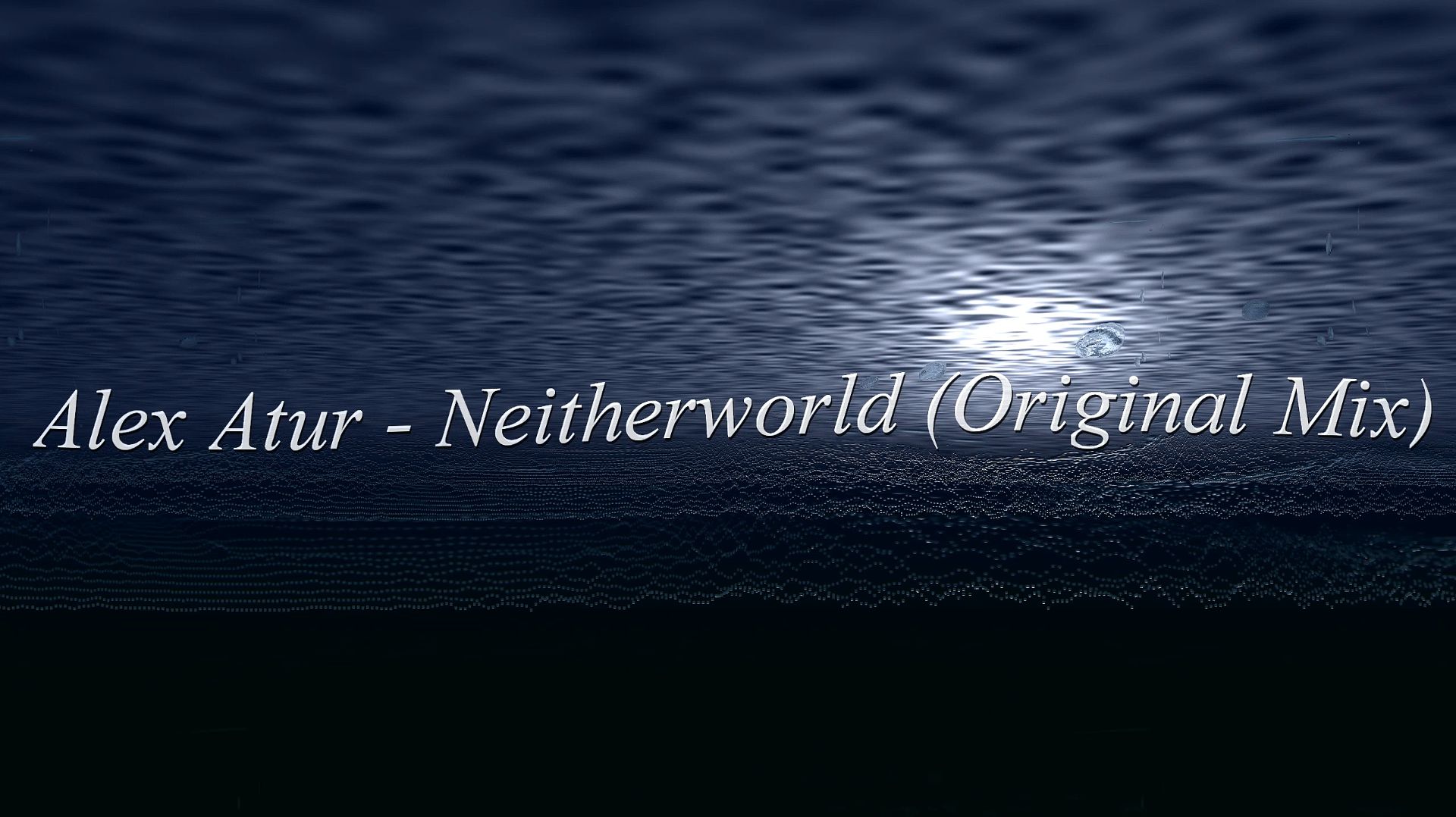 Alex Atur - Neitherworld (Original Mix)