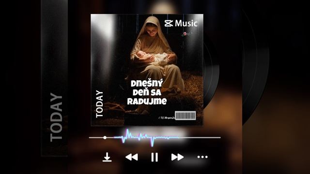 Dnešný deň sa radujme ( DJ SkorpionJasod )