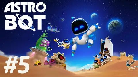 ASTRO BOT ЧАСТЬ 5 ПРОХОЖДЕНИЕ