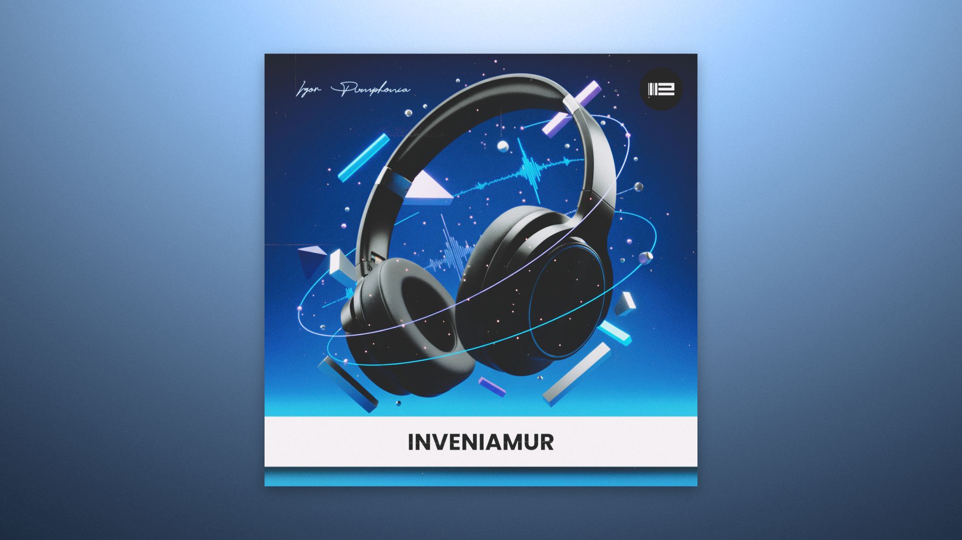 Igor Pumphonia - Inveniamur — премьера сингла 23.12.2025 (Chillout / Downtempo, Ambient)