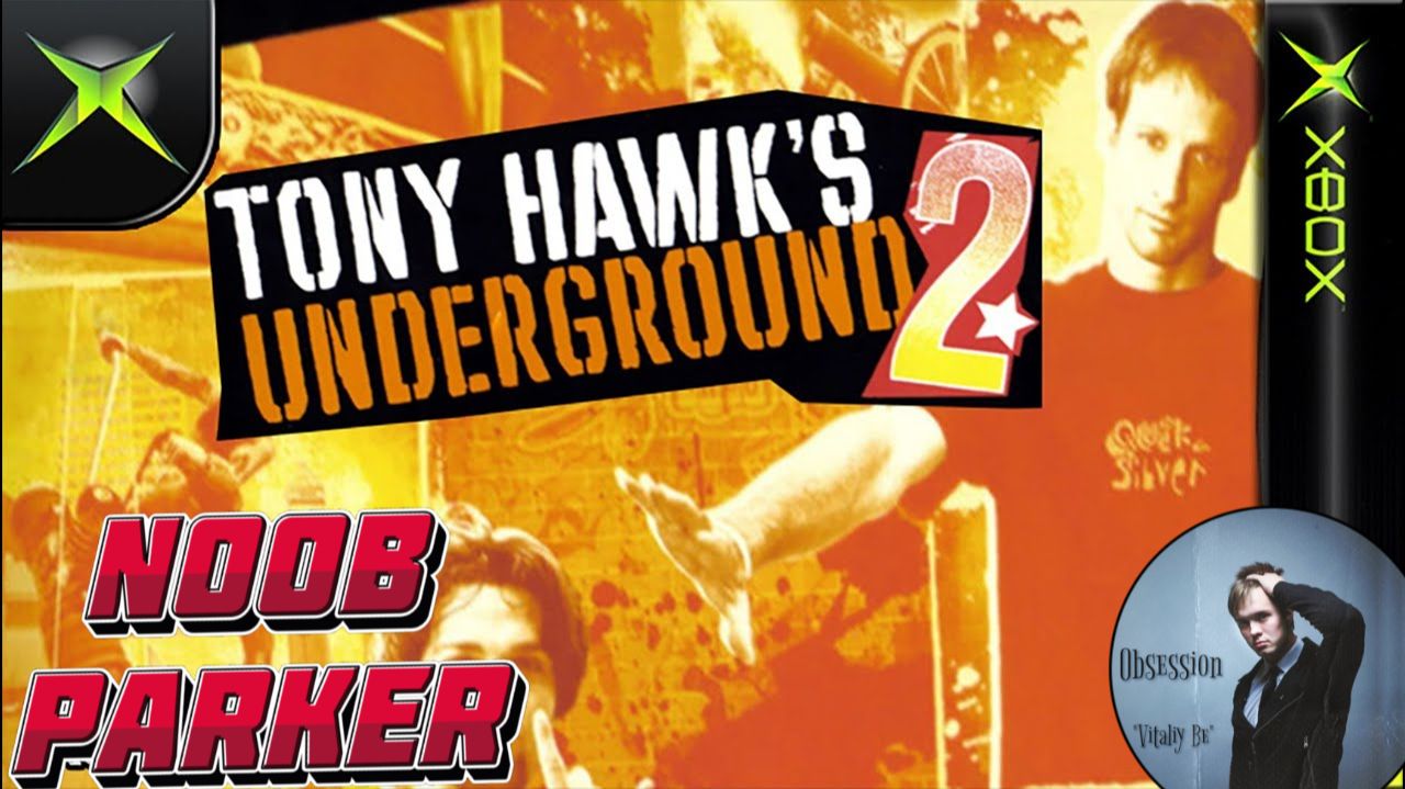 Tony Hawk's Underground 2 Тони Хоук Прохождение