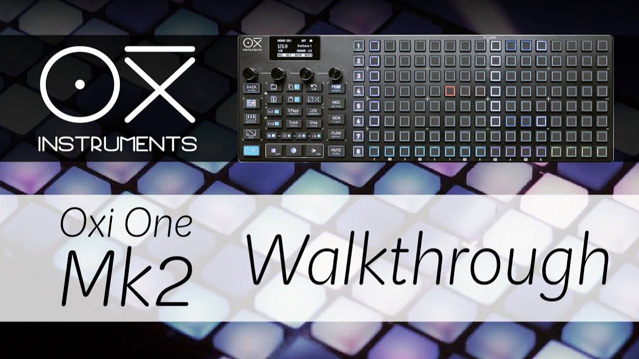 OXI One MK II: Sequencer Walkthrough