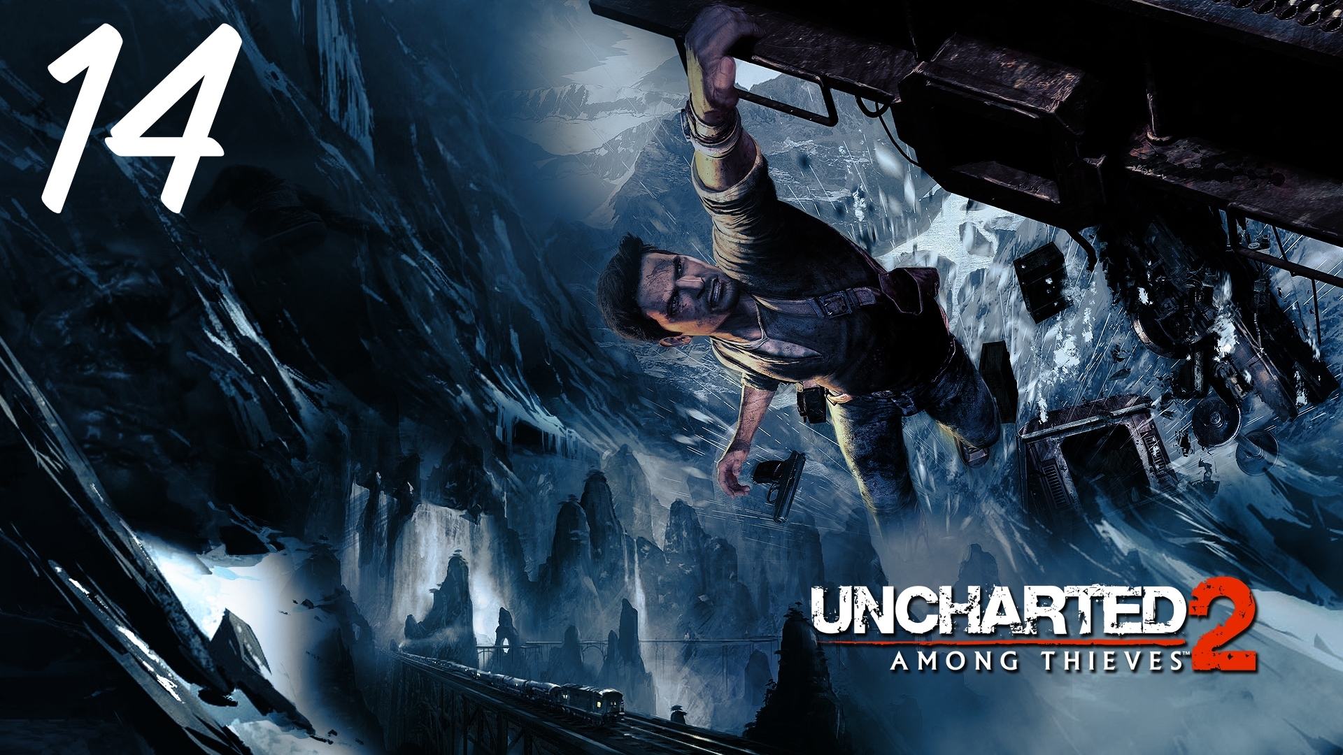 Uncharted 2: Among Thieves - Только Вперёд
