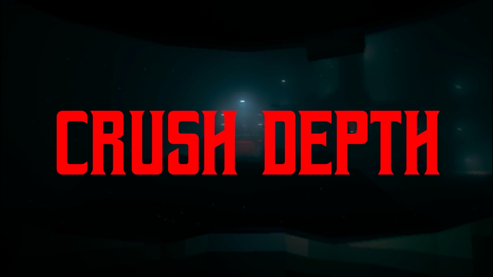 Crush Depth – [КМП]
