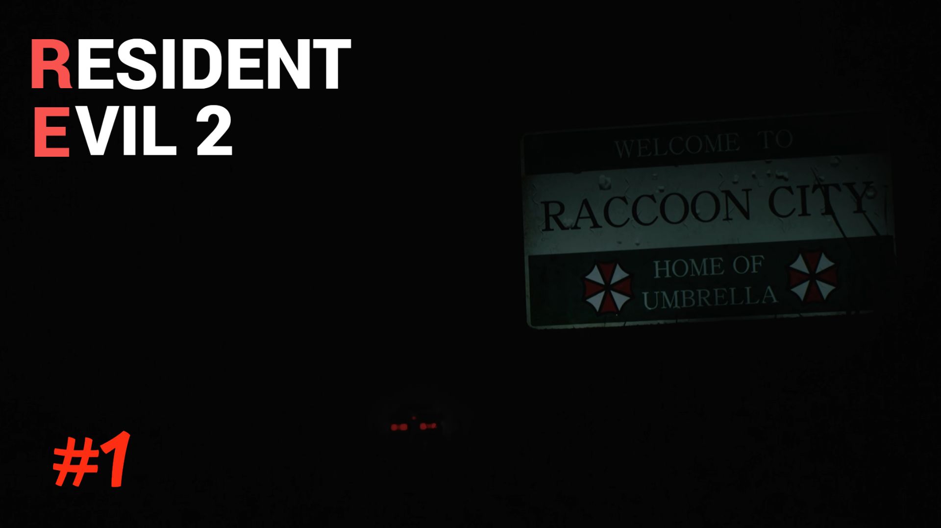 ДОБРО ПОЖАЛОВАТЬ В РАККУН-СИТИ ► Resident Evil 2 #1