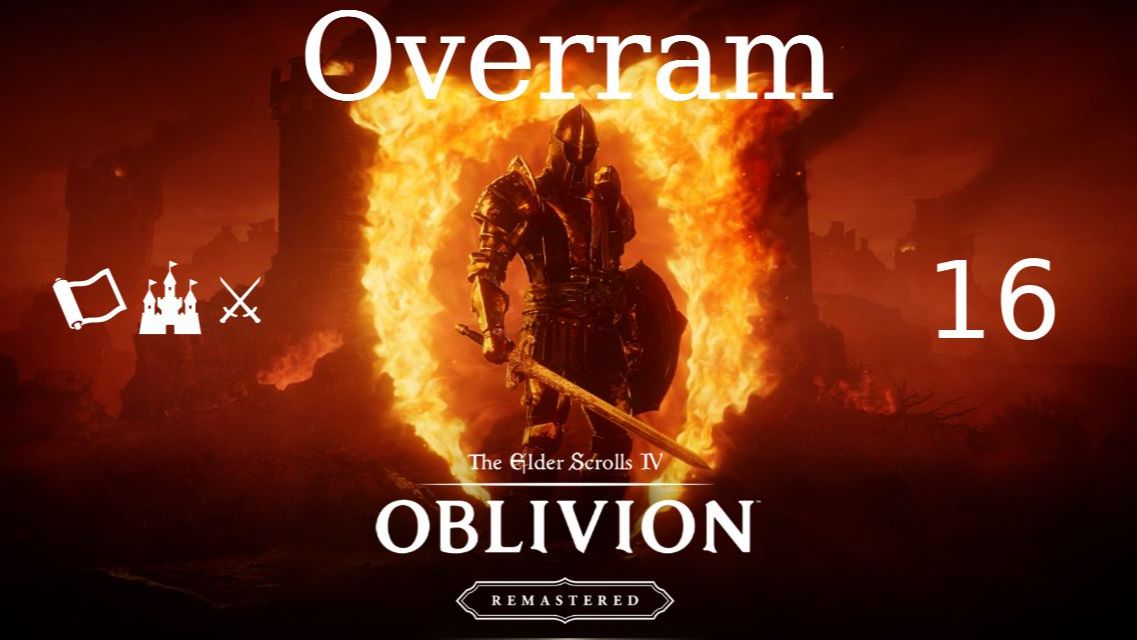 Oblivion: Remastered. № 16 Полный доспех