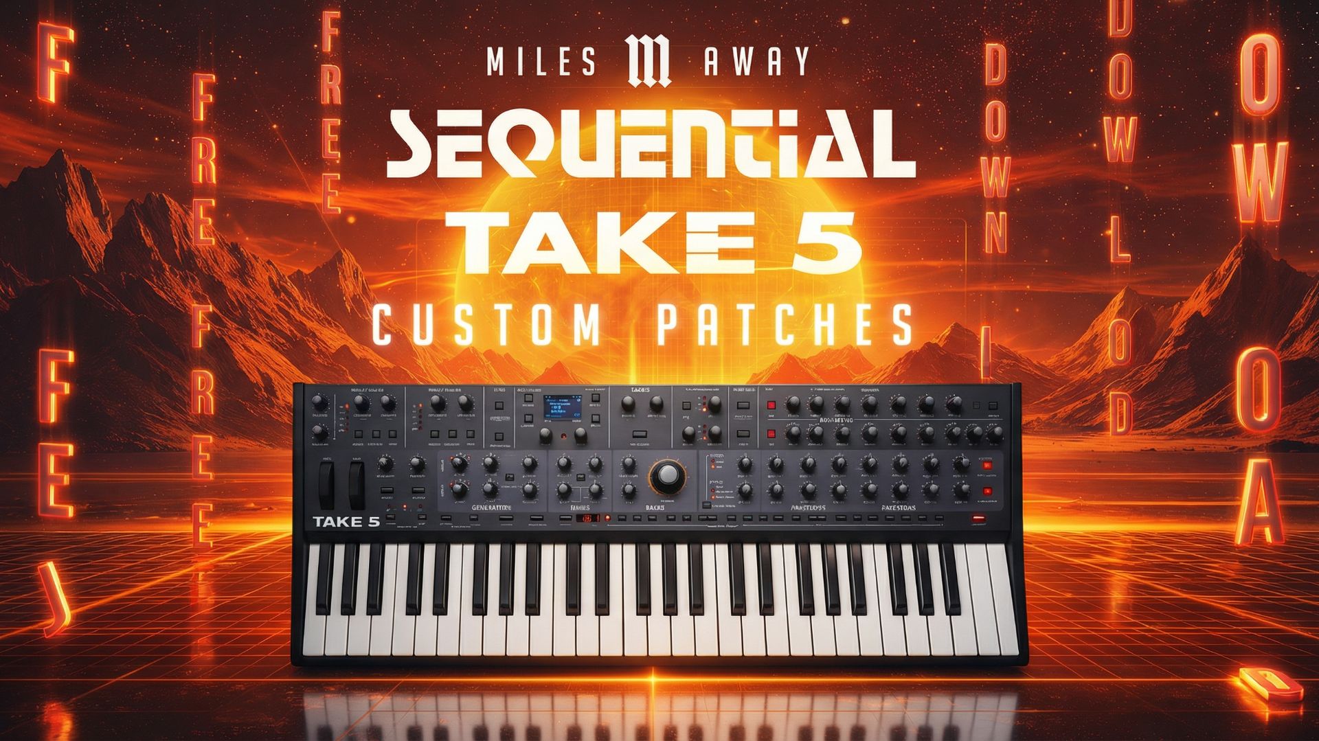 Miles Away Custom Patches for Sequential Take 5 | Free Download