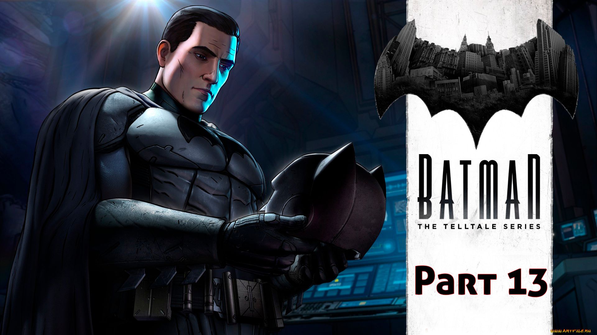 Batman - The Telltale Series Эпизод 5 "Город света" Часть 13