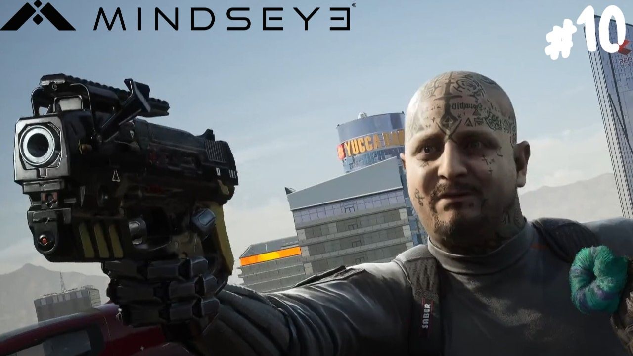 MindsEye - Прохождение #10 Киборг-убийца.