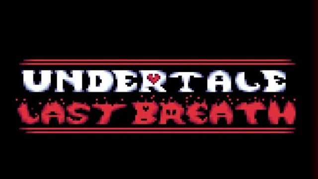 Undertale Last Breath (Soundtrack) By ZerJox#undertale