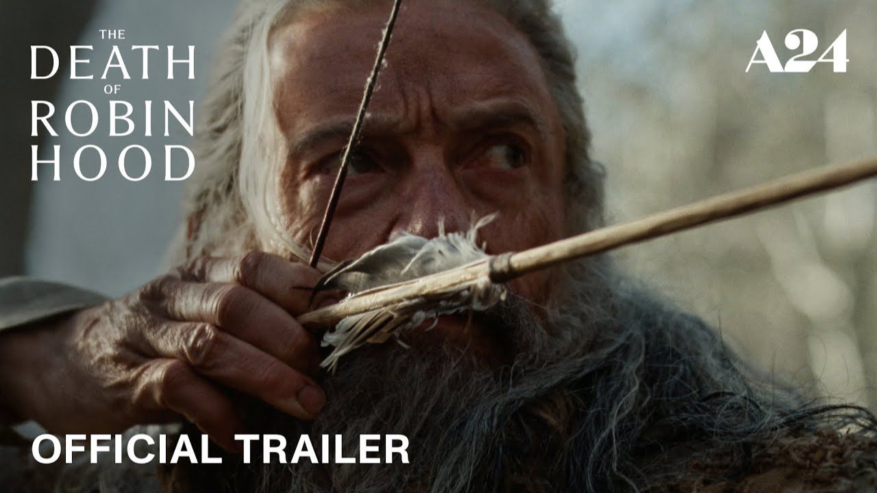 The Death of Robin Hood Movie - Official Trailer | A24