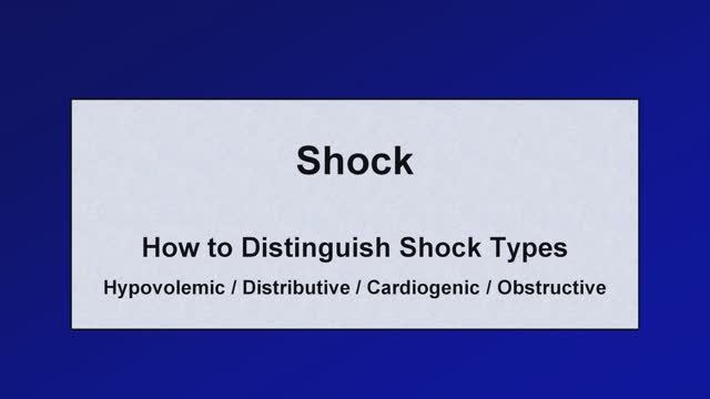 Shock  Les 2 - Distinguishing Shock Types Eric Strong