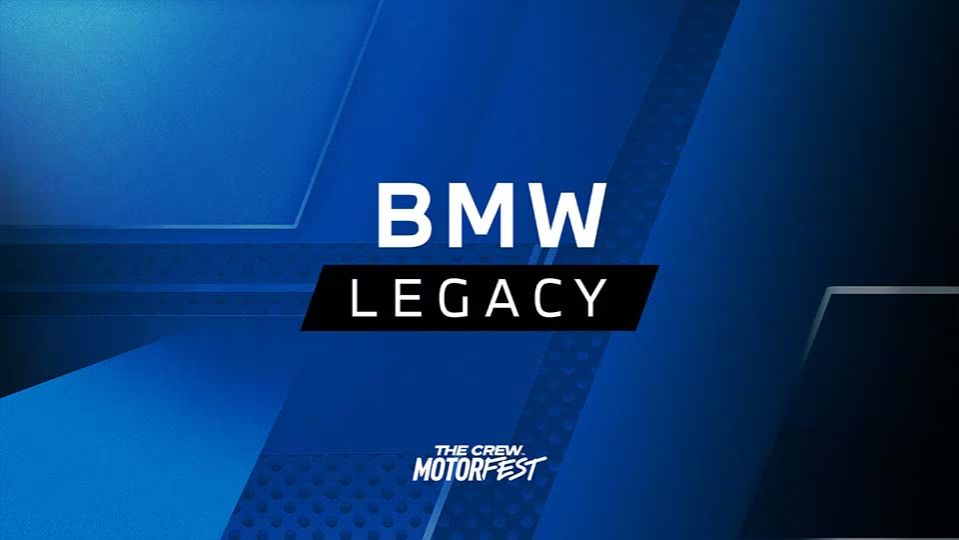 THE CREW MOTORFEST - BMW LEGACY  – ПРОХОЖДЕНИЕ BMW LEGACY