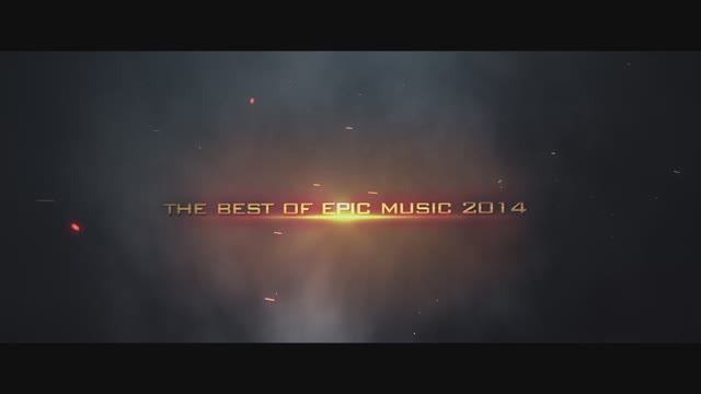 BEST OF EPIC MUSIC CINEMATIC 2014