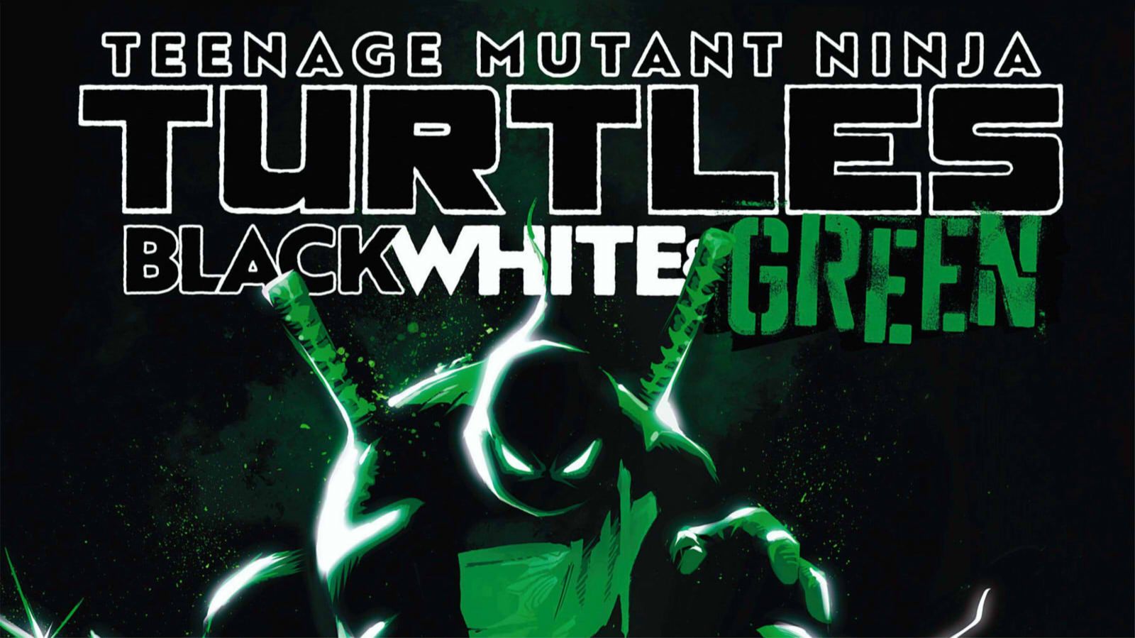 Teenage Mutant Ninja Turtles: Black White & Green-Comic Book Covers Trailer