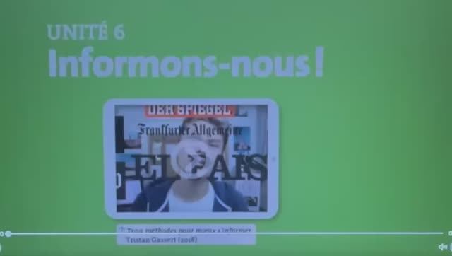 a la une 3 - видео к unité 6 - Informons-nous!