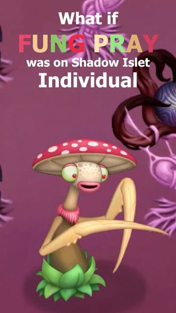 Что Если Бы Грибомол Вышел на Островке Тени - My Singing Monsters