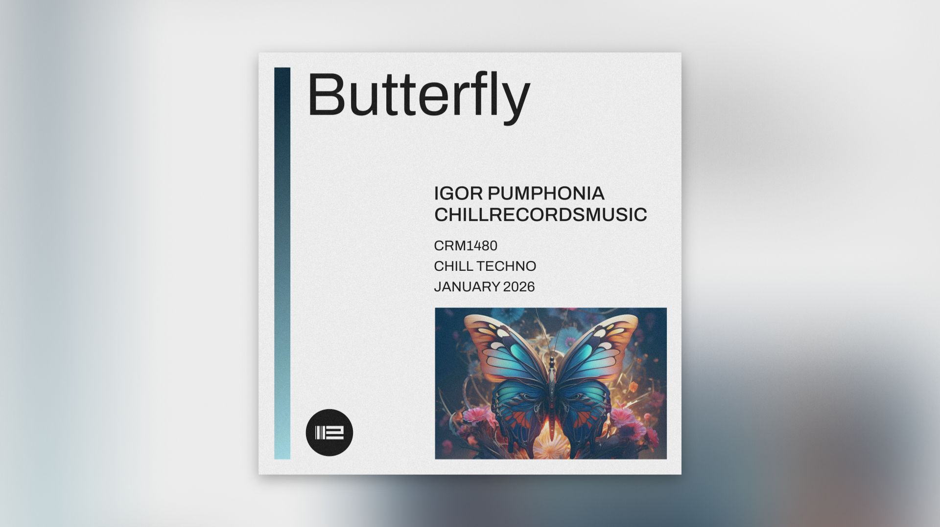 Igor Pumphonia - Butterfly — премьера сингла 25.01.2026 (Chill Techno / Deep Techno)