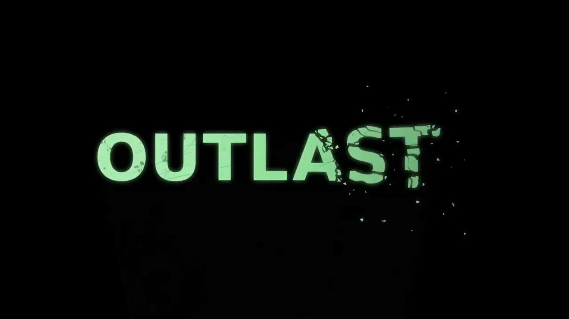 OUTLAST