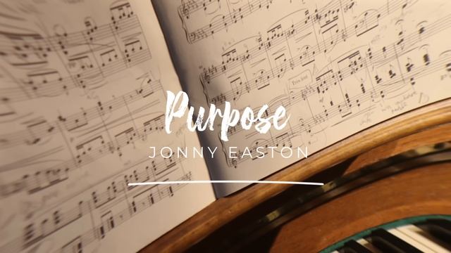 ♾️ Музыка без авторских прав — Jonny Easton - Purpose | Free Piano Music For YouTube