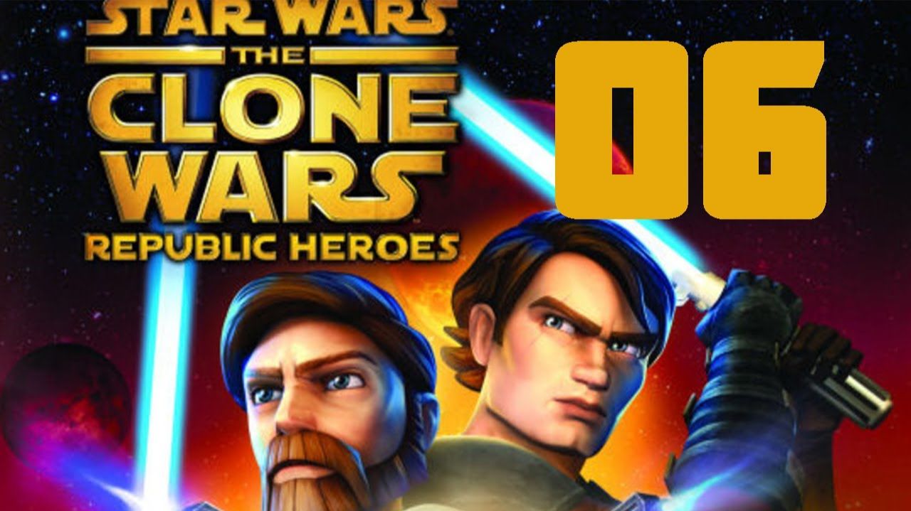 Star Wars The Clone Wars Republic Heroes - 06 (Финал)